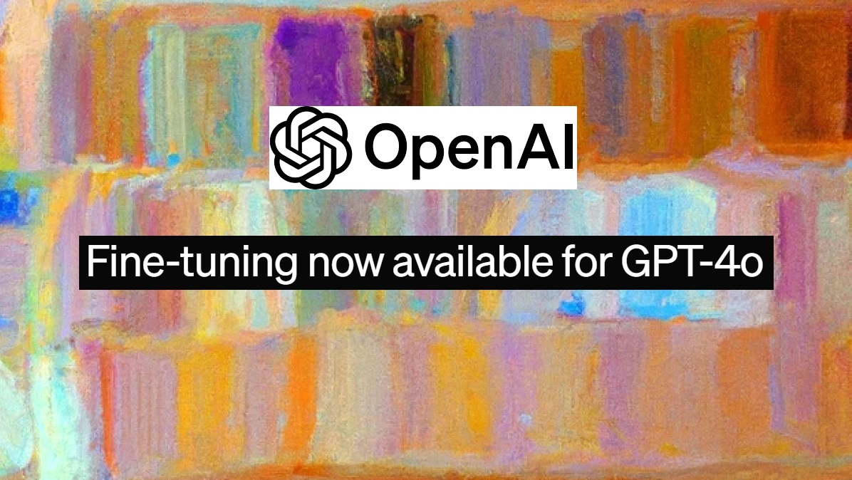 OpenAI: Model Fine-Tuning in GPT-4o: A Comprehensive Guide - DVOTeam